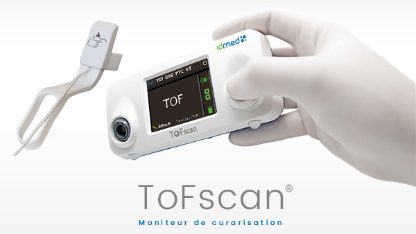 ToFscan-FR-curarisation | IDMED