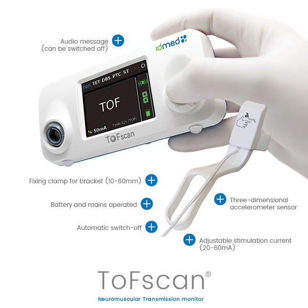 produit-ToFscan_EN-IDMED_neuromuscularblockade | IDMED